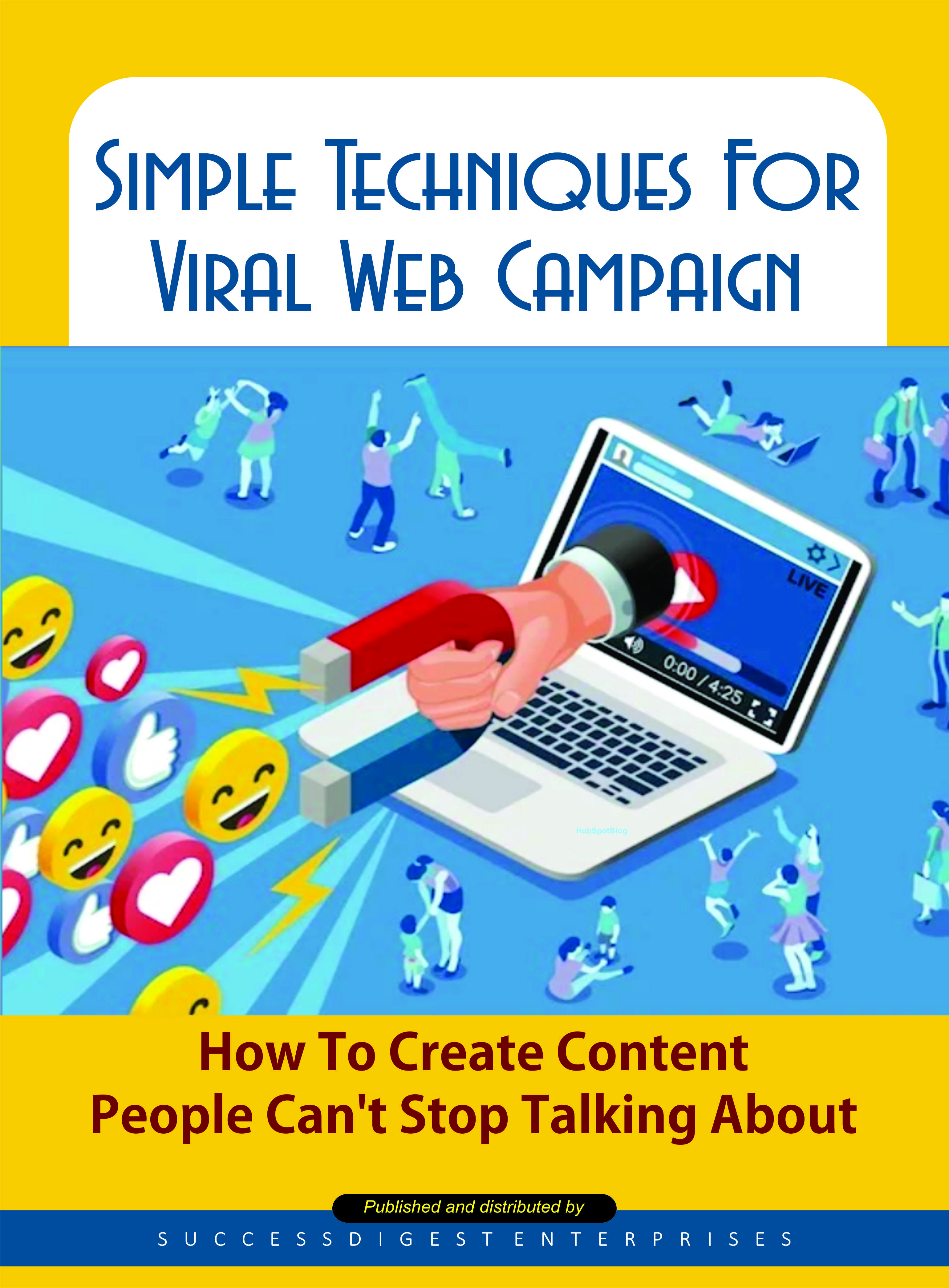 SuccessDigest Marketplace | Simple Techniques For Viral Web Campaigns